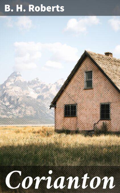 Corianton (e-book) | B. H. Roberts | Spirituele romans | 4064066221010 ...