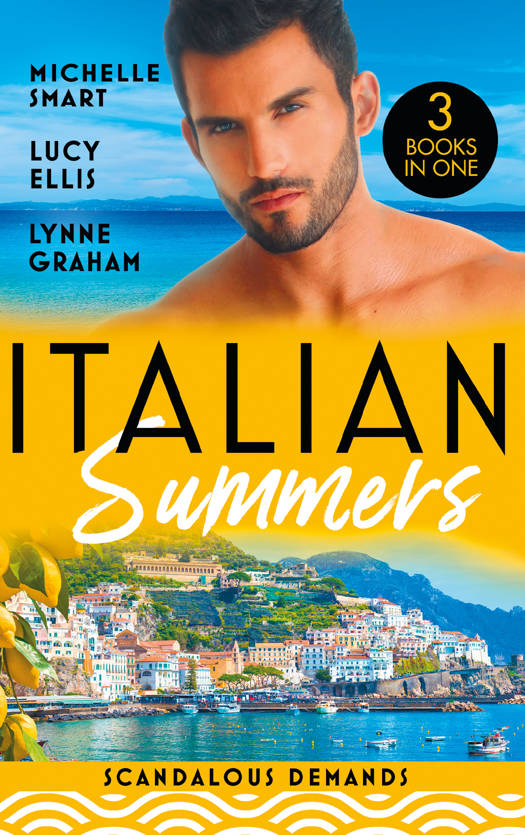 Italian Summers: Scandalous Demands (e-book) | Michelle Smart, Lucy ...