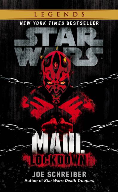 Star Wars: Maul: Lockdown | Joe Schreiber | Science fiction ...
