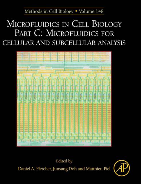 Microfluidics in Cell Biology Part C: Microfluidics for Cellular and ...