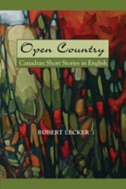 Open Country | Robert Lecker | Verpleegkunde | 9780176103897 ...