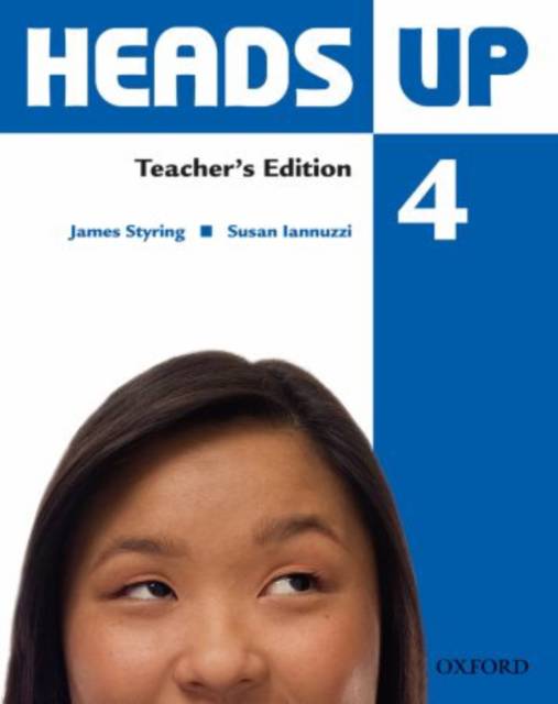 Heads Up: 4: Teacher's Edition of the Student Book | Susan Iannuzzi ...