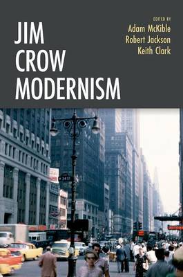 Jim Crow Modernism | | Literatuurgeschiedenis | 9780197699690 ...