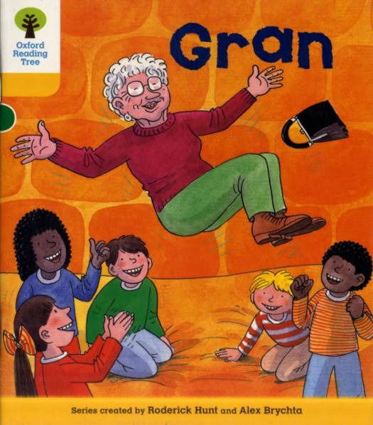 Oxford Reading Tree: Level 5: Stories: Gran | Roderick Hunt | Kinder ...