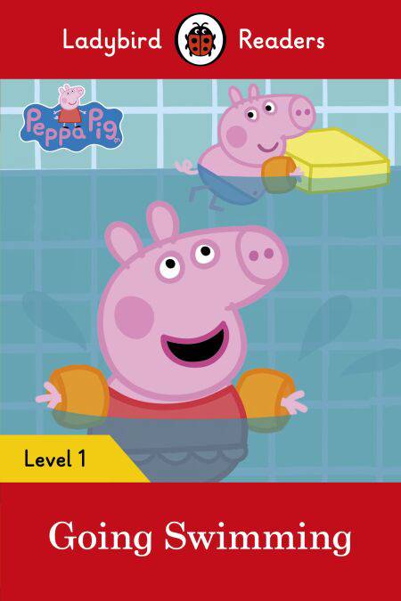 Ladybird Readers Level 1 - Peppa Pig - Peppa Pig Going Swimming (ELT ...