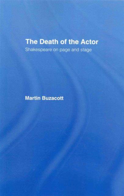 The Death of the Actor | Martin Buzacott | Beeldende kunst ...