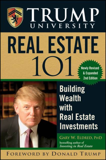 Trump University Real Estate 101 | Gary W. Eldred | Beleggen ...