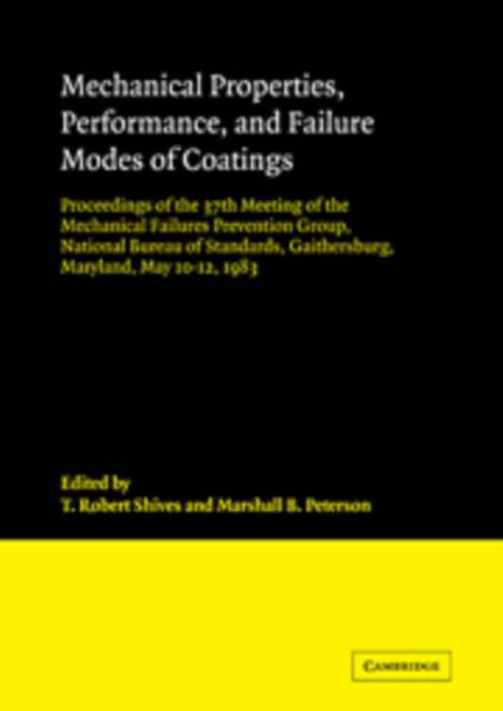 Mechanical Properties, Performance, and Failure Modes of Coatings | T ...
