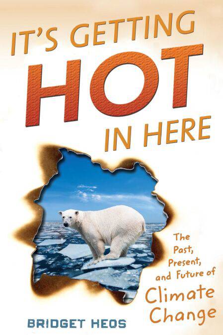 It's Getting Hot in Here (e-book) | Bridget Heos | Kinder ...