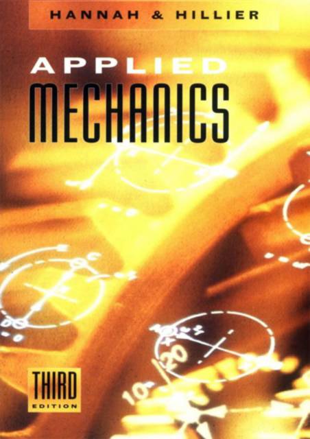 Applied Mechanics | J. Hannah, M.J. Hillier, M. J. Hillier | Techniek ...