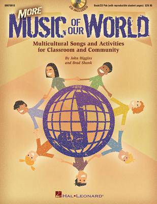 More Music of Our World - Multicultural Songs and Activities for ...