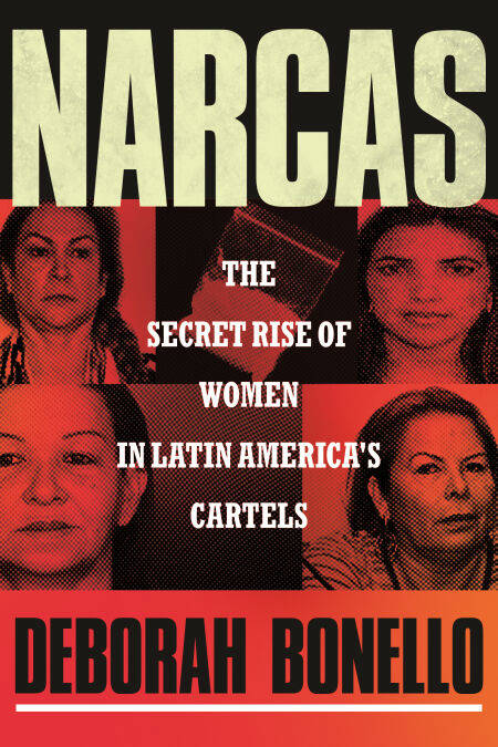 Narcas (e-book) | Deborah Bonello | True crime | 9780807007051 ...