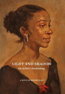 Light and Shadow | Monroe Katz | Literatuur | 9780981742588 | Standaard ...