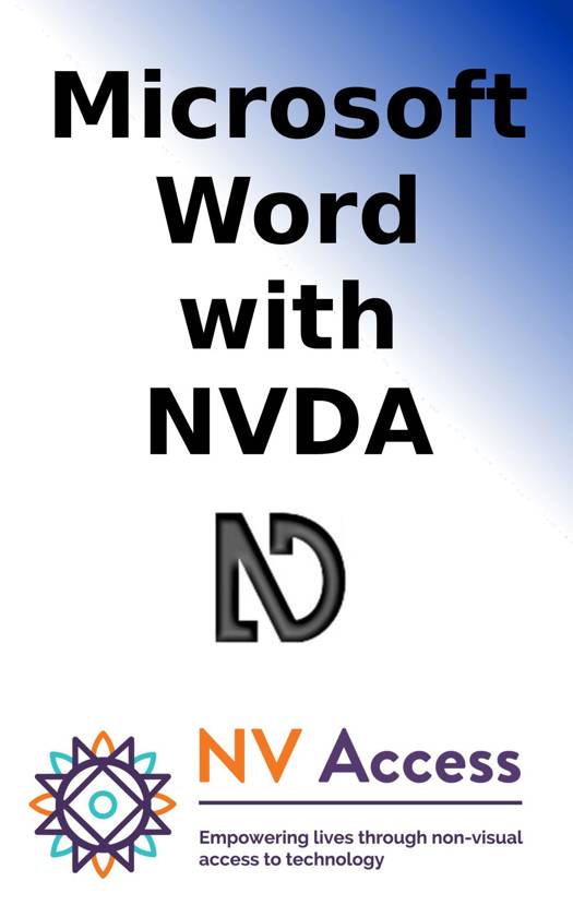 Microsoft Word with NVDA (e-book) | NV Access | Besturingssystemen ...