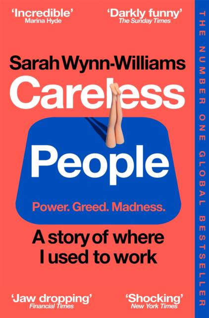 Careless People | Sarah Wynn-Williams | Journalistiek & Media ...