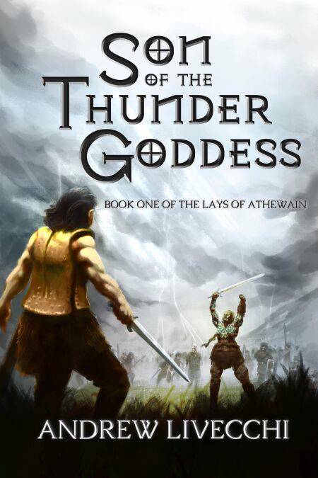 Son of the Thunder Goddess (e-book) | Andrew LiVecchi | High Fantasy ...