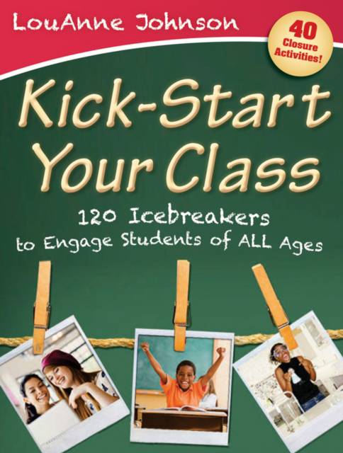 Kick-Start Your Class | Louanne Johnson | Onderwijs & Scholen ...