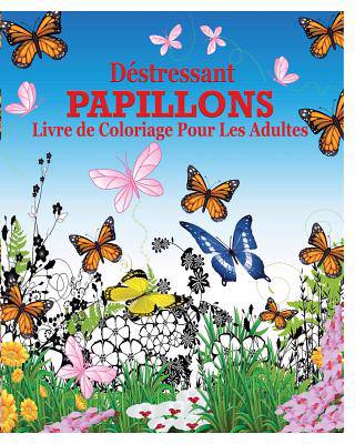Destressant Papillons Livre de Coloriage Pour Les Adultes | Jason ...