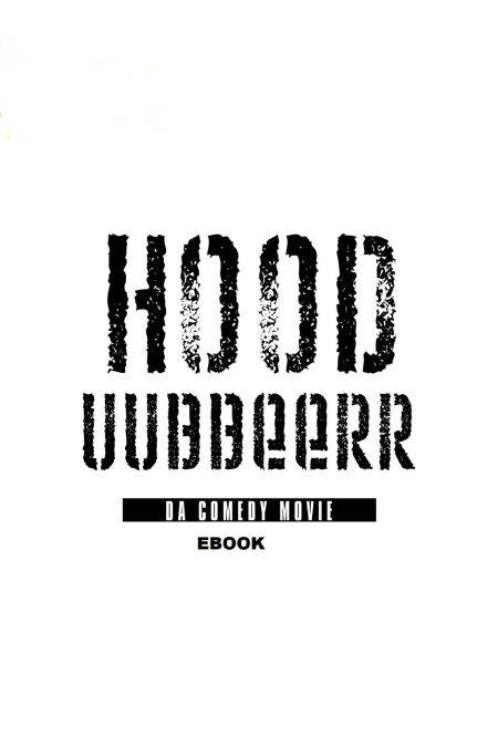Hood Uubbeerr Da Comedy Movie Ebook (e-book) | dorian welch | Humor ...