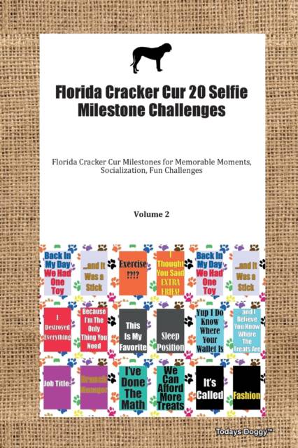 Florida Cracker Cur 20 Selfie Milestone Challenges Florida Cracker Cur ...