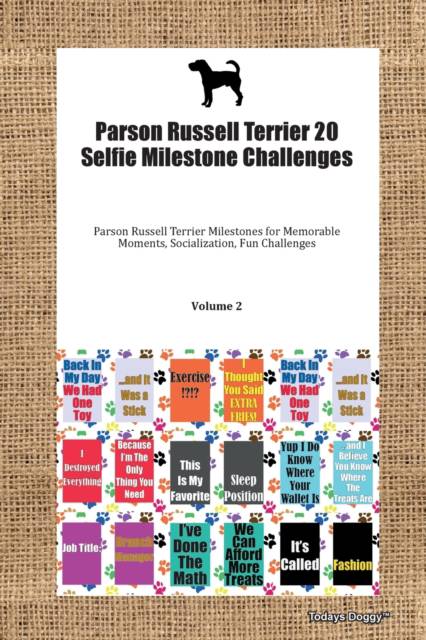 Parson Russell Terrier 20 Selfie Milestone Challenges Parson Russell ...