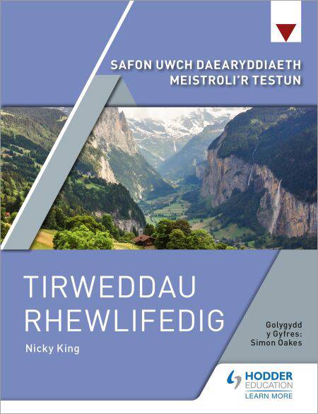 Safon Uwch Daearyddiaeth Meistroli'r Testun: Tirweddau Rhewlifedig (e ...