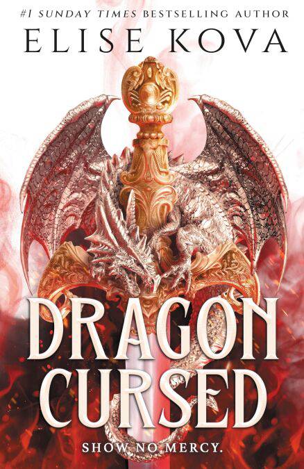 Dragon Cursed (e-book) | Elise Kova | Fantasy | 9781399740043 ...