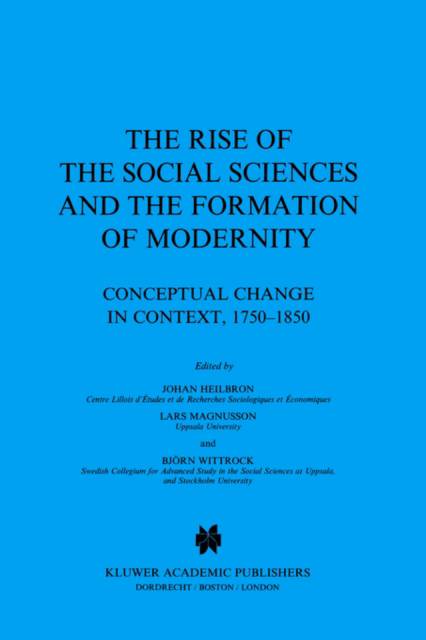 The Rise of the Social Sciences and the Formation of Modernity ...
