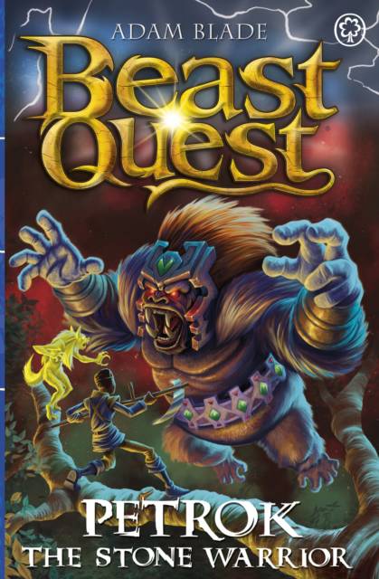 Beast Quest: Petrok the Stone Warrior | Adam Blade | Kinder ...