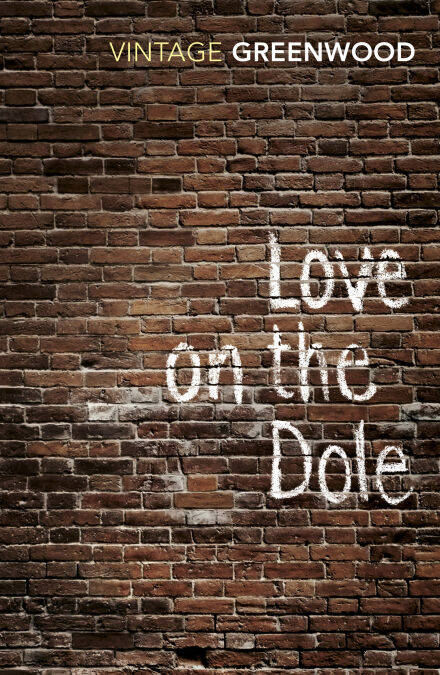 Love On The Dole (e-book) | Walter Greenwood | Literatuur ...