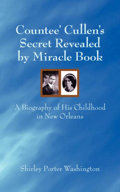 Countee' Cullen's Secret Revealed by Miracle Book | Shirley Porter ...