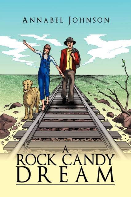 A Rock Candy Dream | Annabel Johnson | Kinder- & Jeugdboeken ...