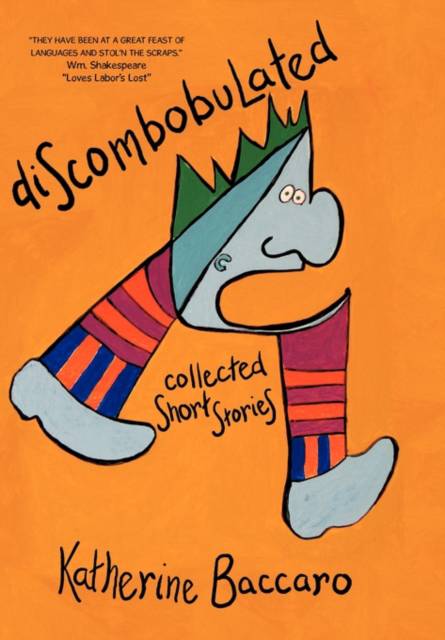 Discombobulated | Katherine Baccaro | Kortverhalen & Literaire columns ...
