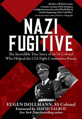 Nazi Fugitive | Eugen Dollmann | Oorlog | 9781510758018 | Standaard ...