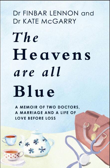 The Heavens Are All Blue (e-book) | Dr Finbar Lennon, Dr Kathleen ...