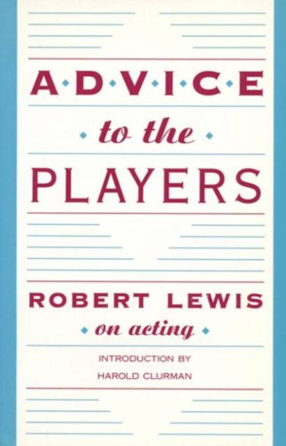 Advice to the Players | Robert Lewis | Theater & Podiumkunsten ...