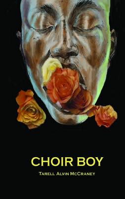 Choir Boy | Tarell Alvin McCraney | Toneel & Scenario's | 9781559364683 ...
