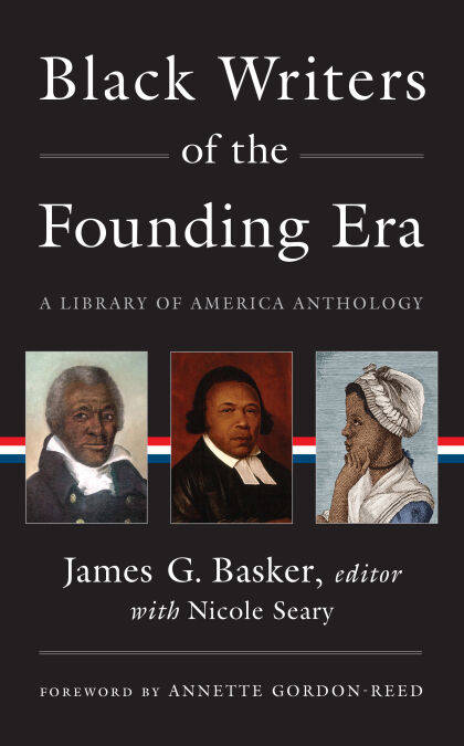 Black Writers of the Founding Era (LOA #366) (e-book) | | Sociale ...
