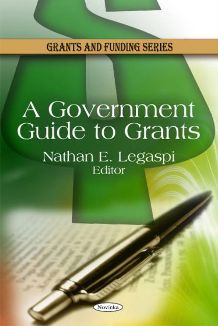 Government Guide to Grants | | Geld & Beleggen | 9781608767519 ...