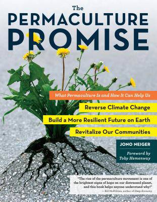 Permaculture Promise | Jono Neiger | Klimaat, Milieu ...