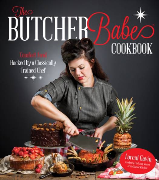 The Butcher Babe Cookbook | Loreal Gavin | Basiskookboeken ...