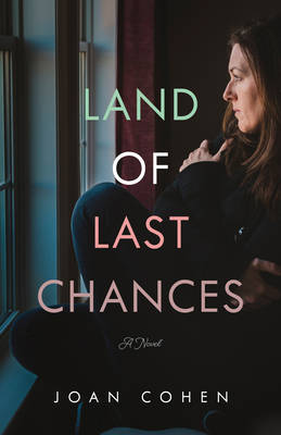 Land of Last Chances | Joan Cohen | Literatuur | 9781631526008 ...