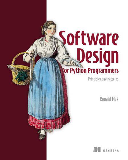 Software Design for Python Programmers (e-book) | Ronald Mak | Computerwetenschappen ...