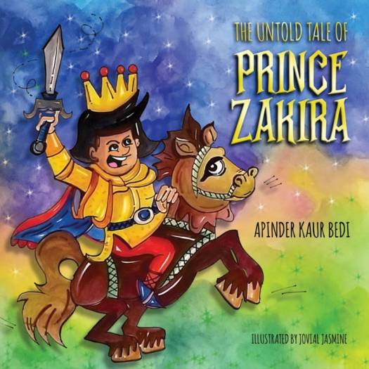 The Untold Tale of Prince Zakira | Apinder Kaur Bedi | Graphic novels ...