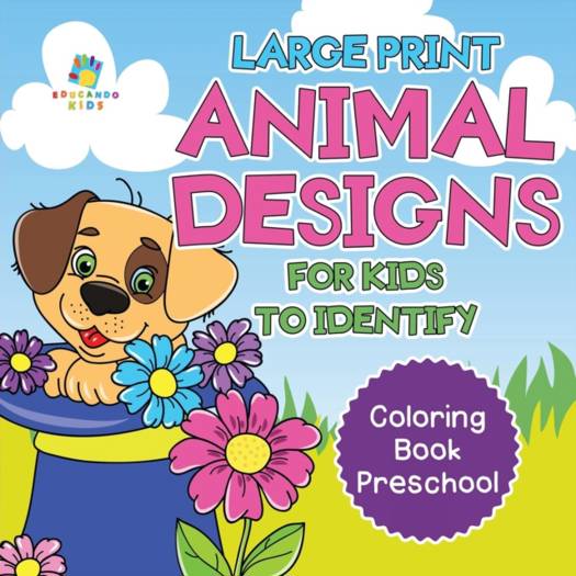 Large Print Animal Designs for Kids to Identify Coloring Book Preschool ...
