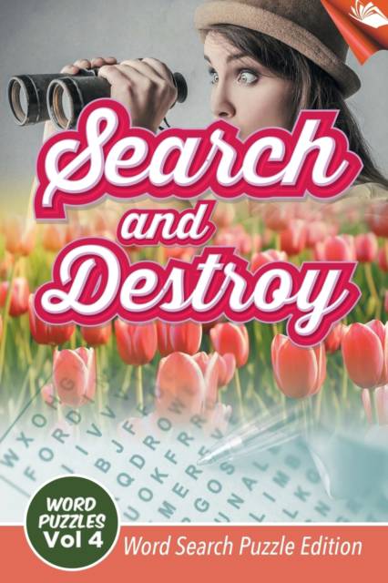 Search and Destroy Word Puzzles Vol 4 | Speedy Publishing LLC ...