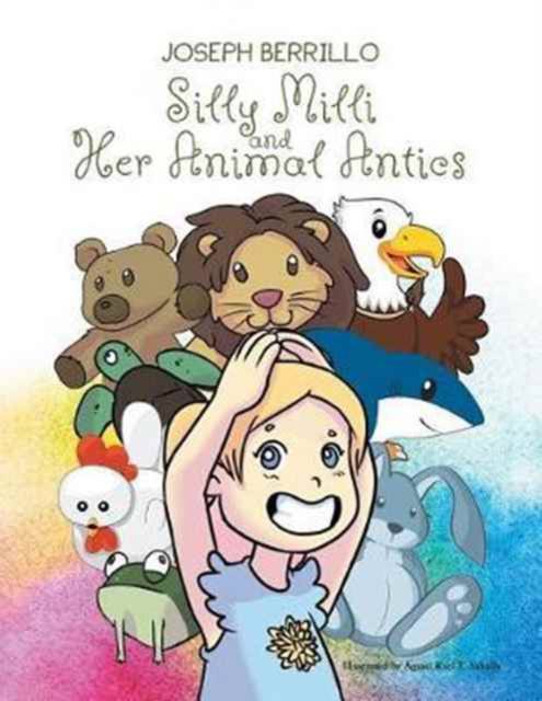 Silly MILLI and Her Animal Antics | Joseph Berrillo | Kinder ...