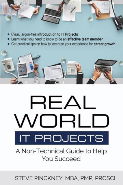 Real World IT Projects | Steve L Pinckney | Informatica | 9781732629707 ...