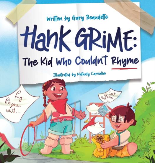 Hank Grime The Kid Who Couldn't Rhyme | Gary Beaudette | Baby ...