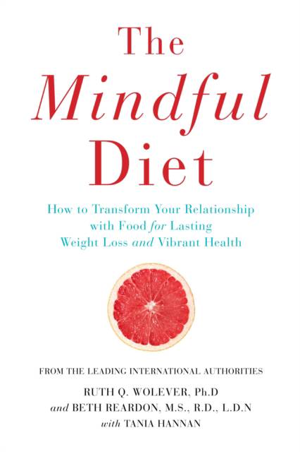 The Mindful Diet | Ruth Wolever | Gezondheid | 9781782396499 ...